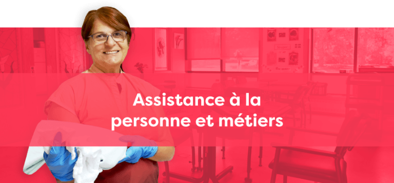 Assistance à la personne et métiers - Santé Québec Outaouais